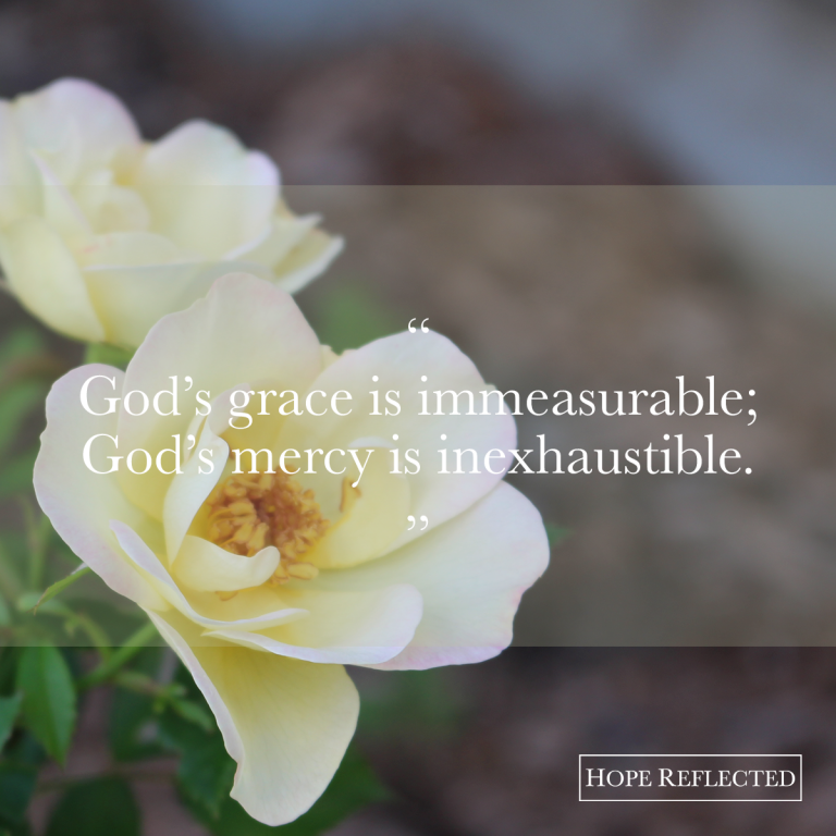 Hope Reflected | Grace and Mercy: Two sides of the coin - Christian Living